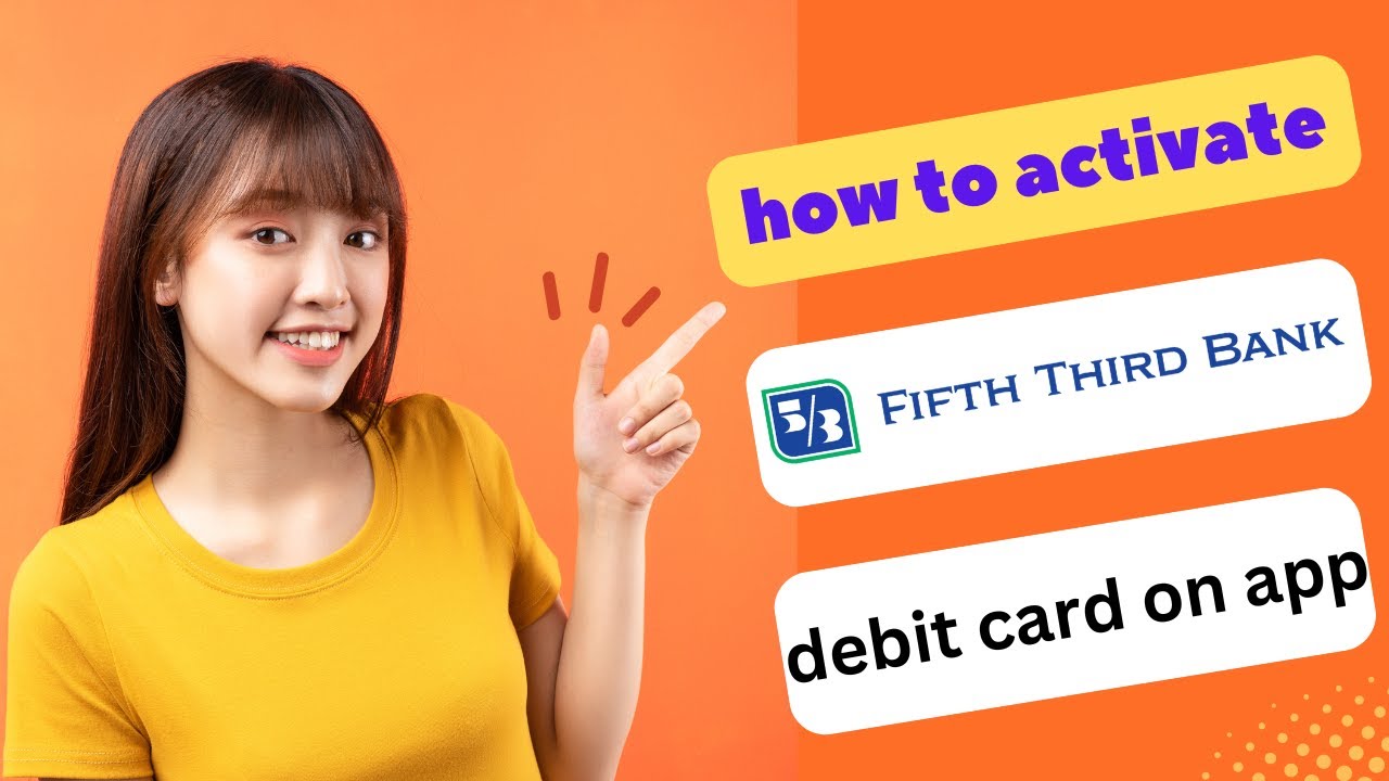 UPDATED! HOW TO ACTIVATE FIFTH THIRD DEBIT CARD 2025! (FULL GUIDE ...