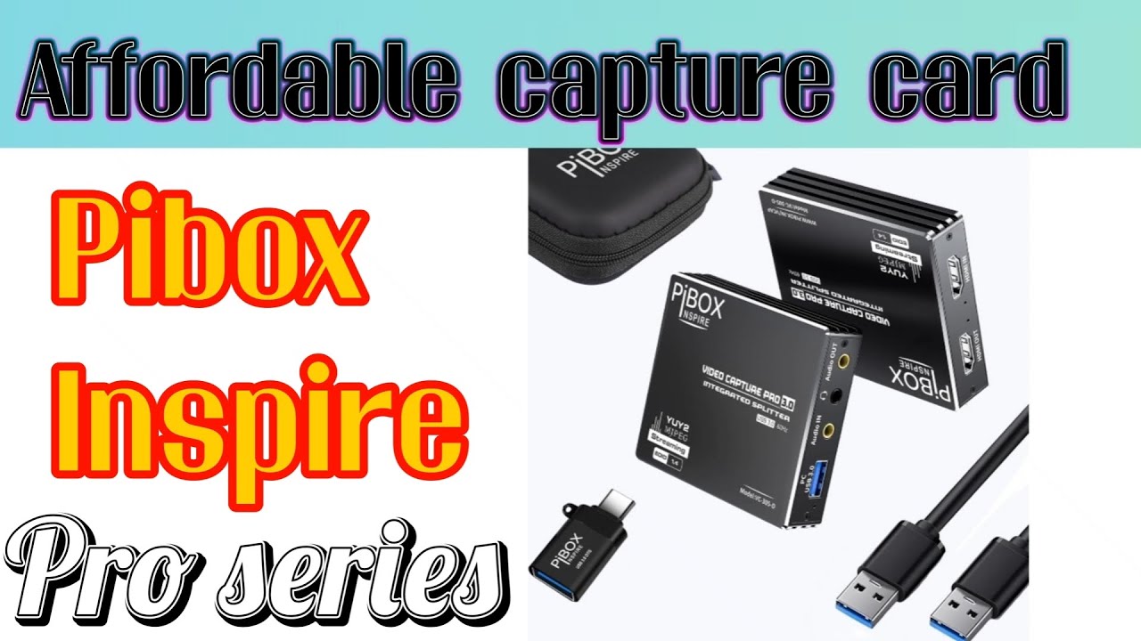 Pibox Inspire capture card review & setup | VC-305-D |Affordable 4K ...