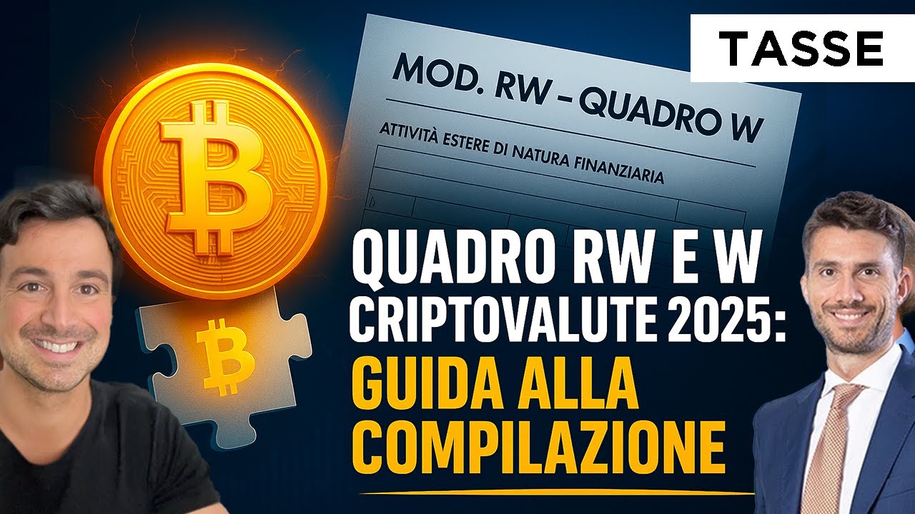 QUADRO RW e W CRIPTOVALUTE 2025: GUIDA ALLA COMPILAZIONE (con esempio ...