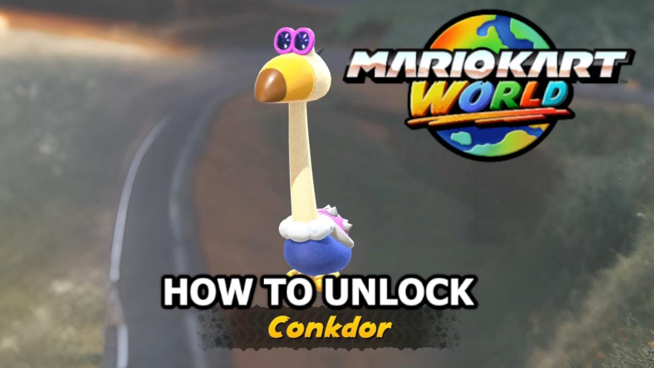 How to unlock Conkdor - Mario Kart World - YouTube
