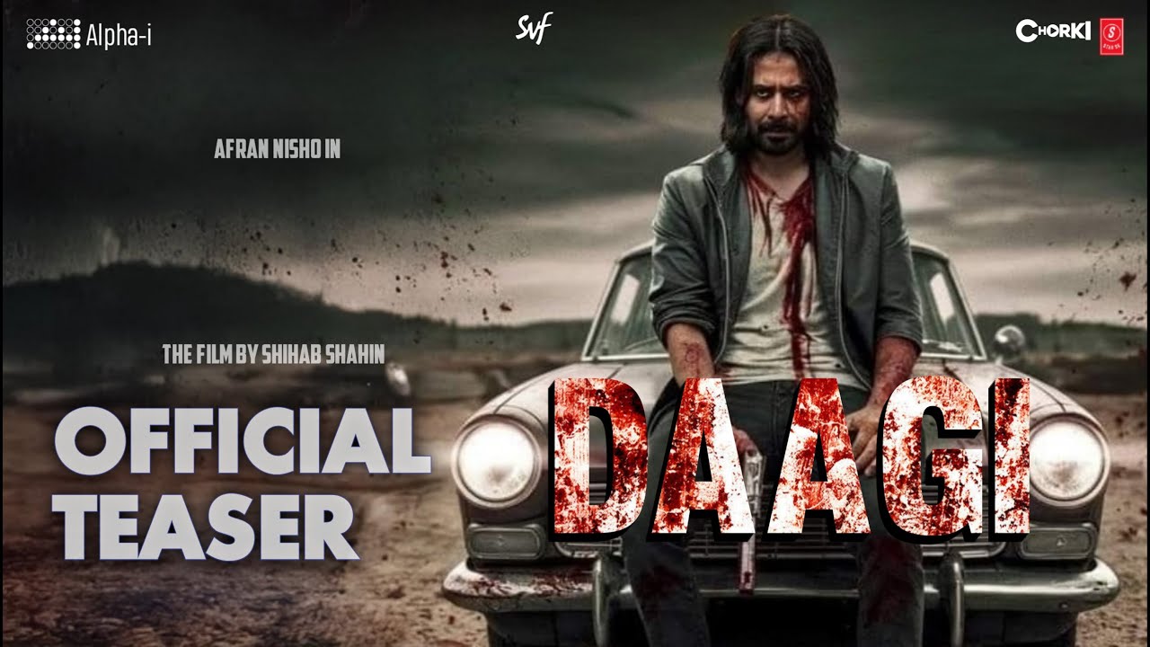 Daagi - Official Teaser | Afran Nisho | Tama Mirza | Alphai | Shihab Shaheen | Svf | Chorki ...