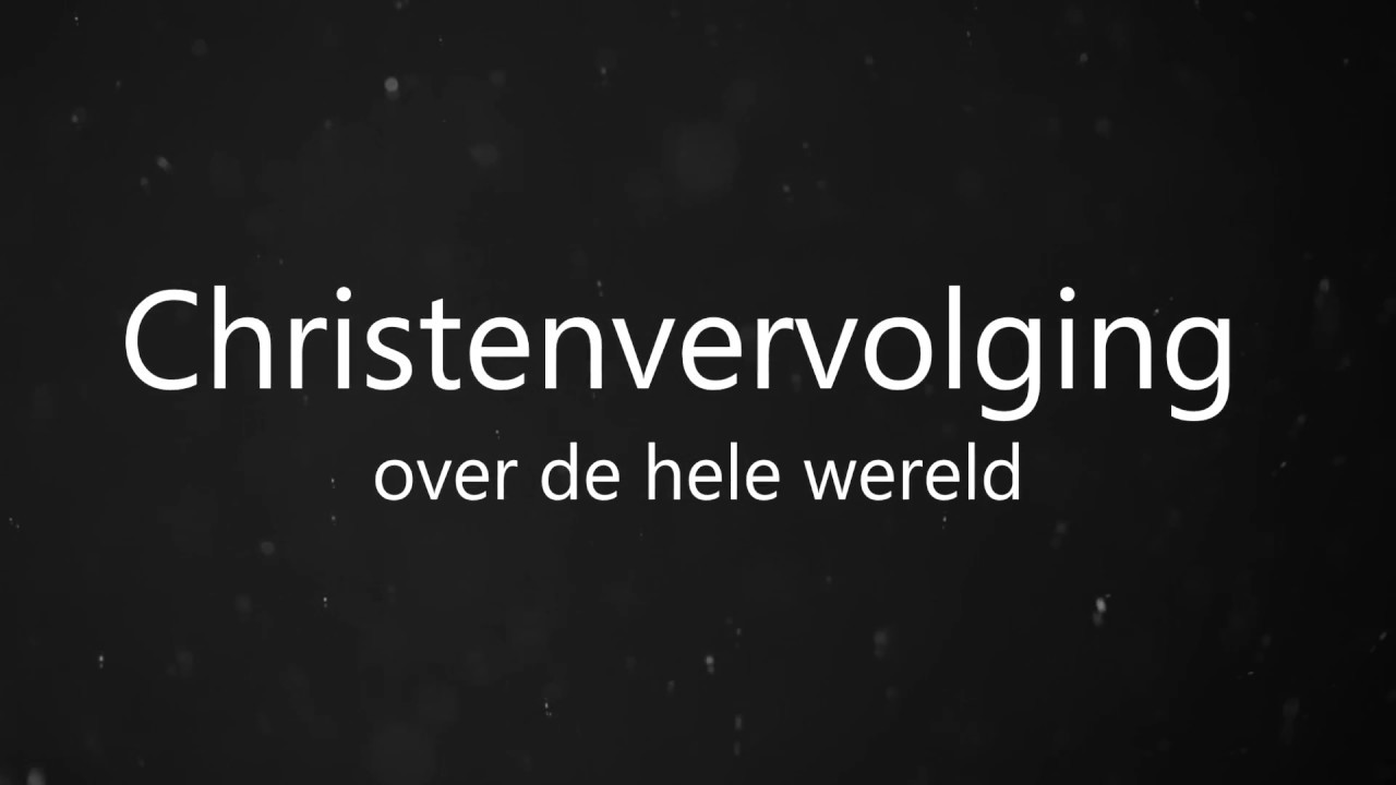 Christenvervolging - YouTube
