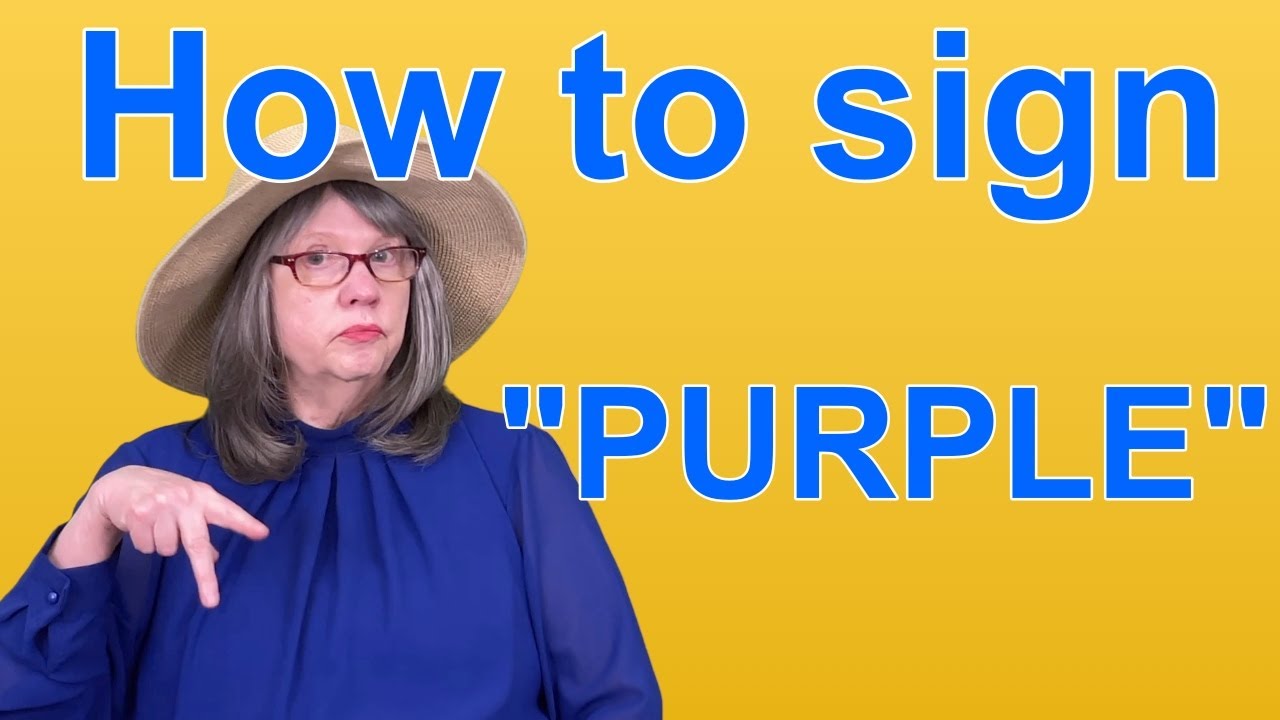 How To Sign PURPLE — ASL Word Of The Day — Word 74 - YouTube