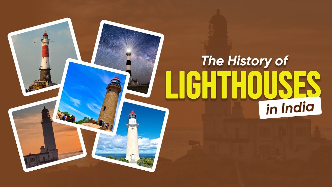 Lighthouses of India: Illuminating History Across Centuries - YouTube