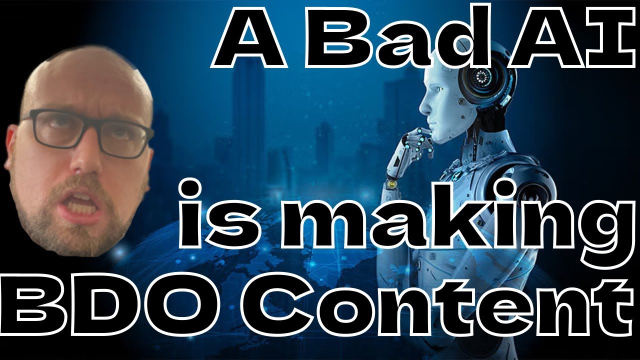 A Bad AI is making BDO Content | Bad AI is making MMO Content Blue ...