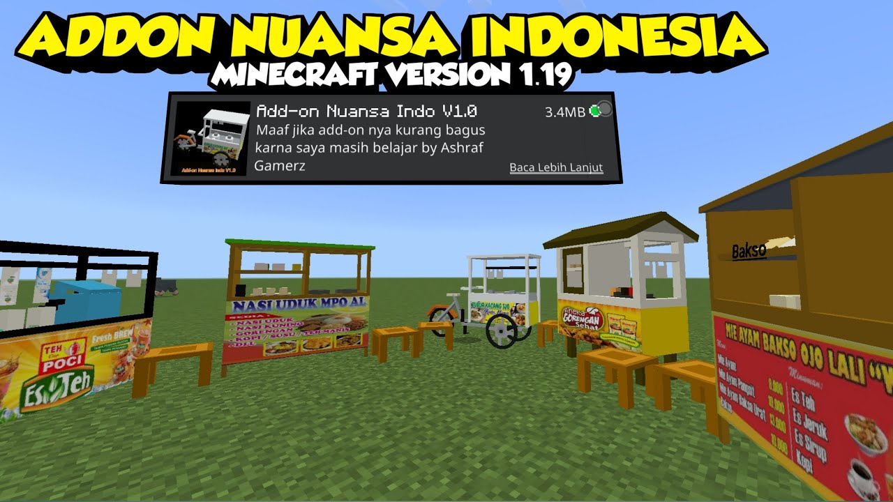 Addon mcpe nuansa Indonesia ada gerobak bakso,nasgor dll keren support ...