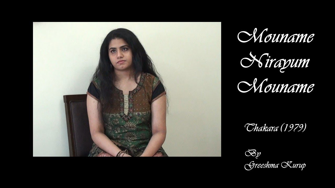 Mouname Nirayum Mouname | Thakara (1979) - S. Janaki | Greeshma Kurup - YouTube