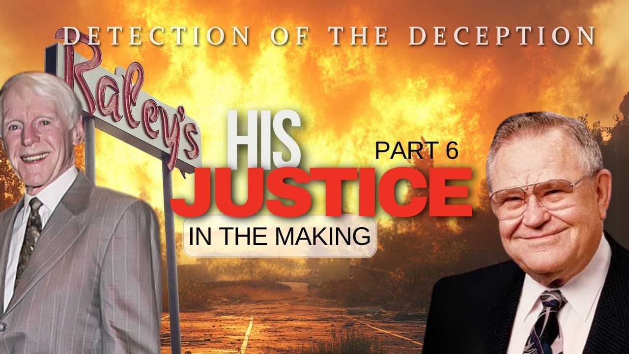 HIS JUSTICE IN THE MAKING Part 6 - Detection of the Deception - YouTube
