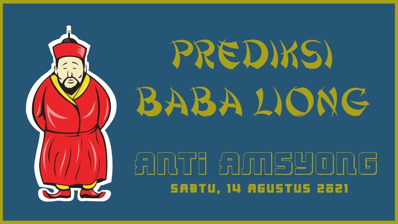 SIMAK BAIK BAIK! Prediksi yang anti amsyong dari baba liong - YouTube