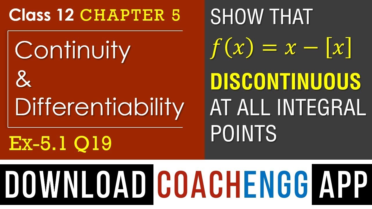 CONTINUITY & DIFFERENTIABILITY Exercise 5.1 | Q19 | Class 12 Maths ...