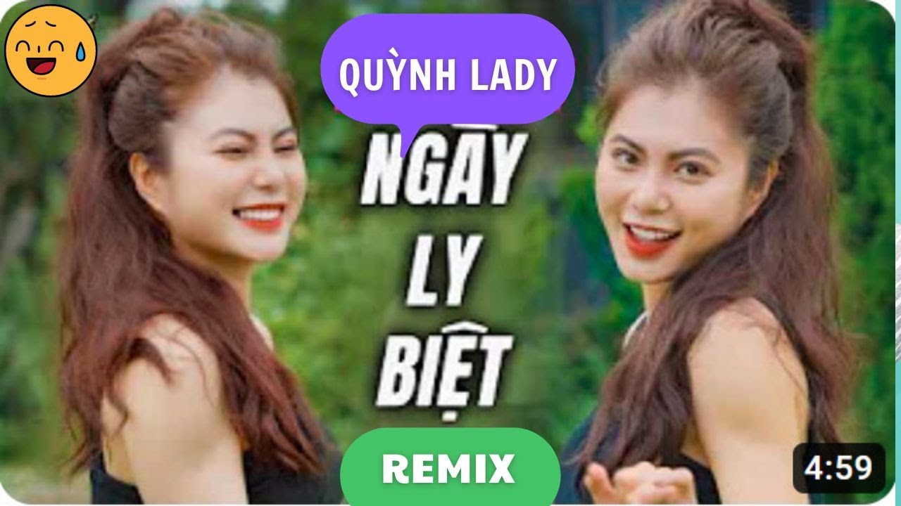 Ca Sĩ Quỳnh Lady, Remix Ngày Biệt Ly, Quỳnh Lady x Song Đạt Media, nếu ...