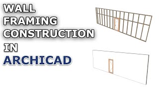 Wall Framing Construction in Archicad Tutorial | Doovi