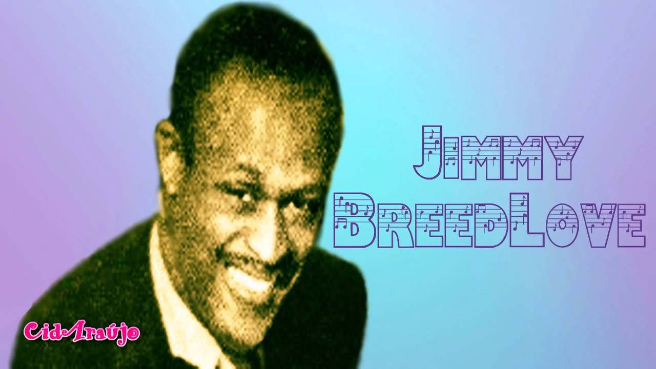 1958 - Jimmy BreedLove - Oo-Wee, Good Gosh O-Mighty - YouTube