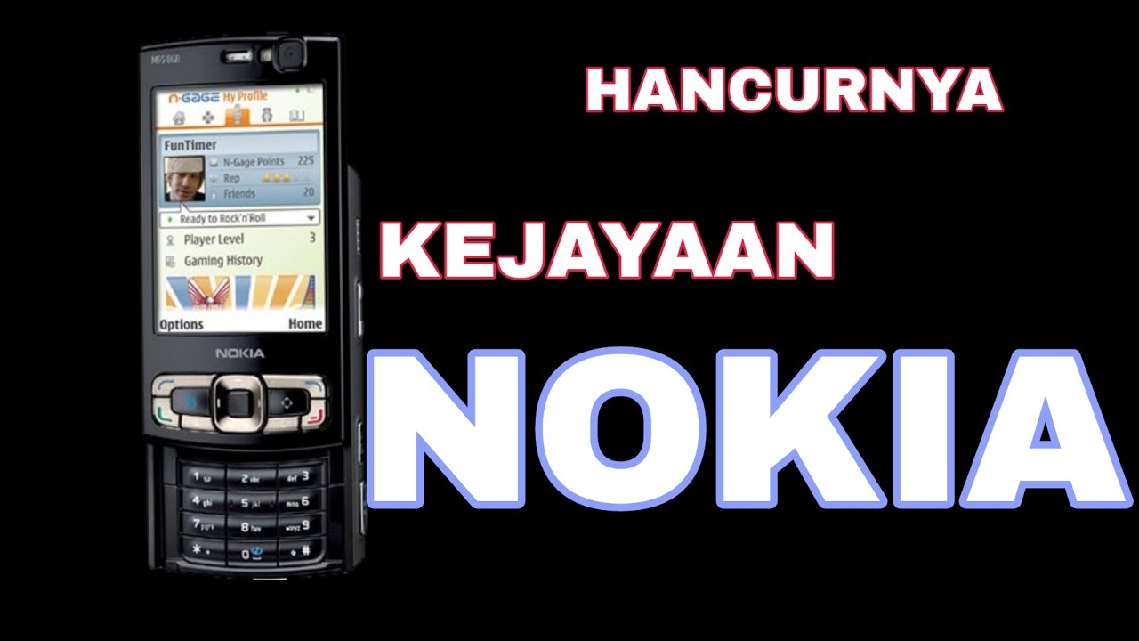 HANCURNYA KEJAYAAN NOKIA - YouTube