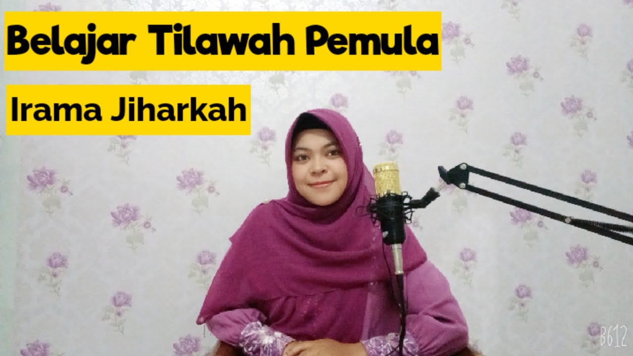 Belajar Tilawah Pemula Irama Jiharkah - YouTube