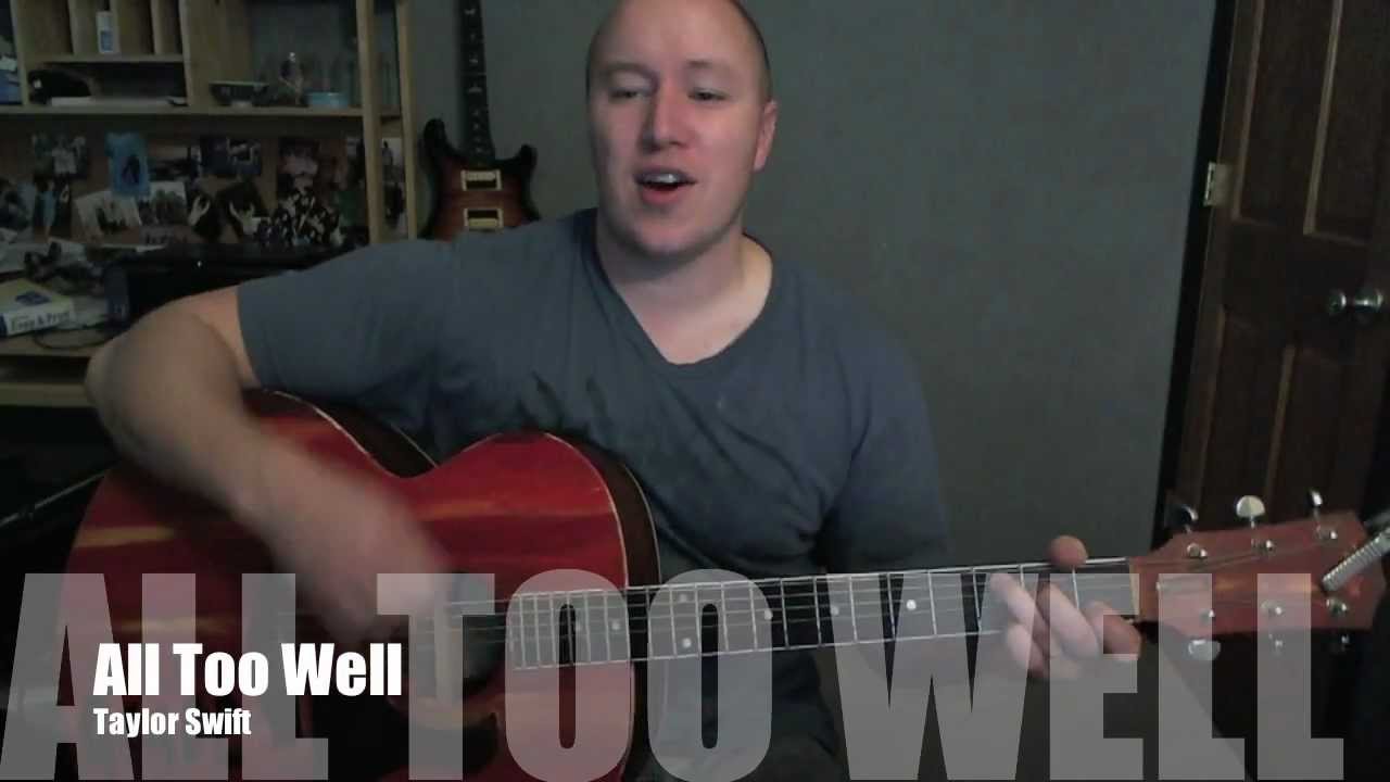 All Too Well- Guitar Lesson- Taylor Swift (Todd Downing) - YouTube