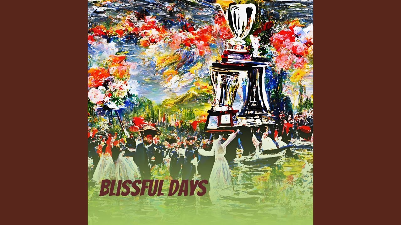 Blissful Days - YouTube