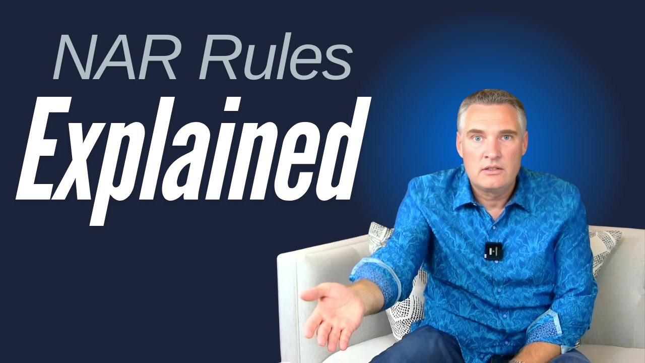 NAR Rules Explained: Navigating Real Estate Commission Confusion - YouTube