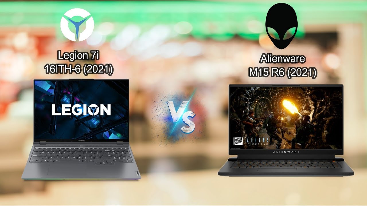 Lenovo Legion 7i 16ITH-6 (2021) vs Alienware M15 R6 (2021) | Legion 7i ...