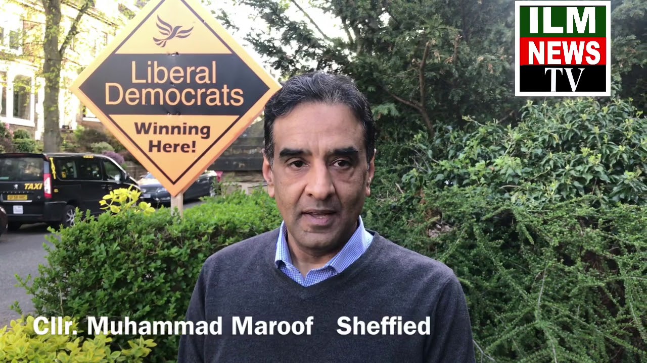 Cllr.Muhammad Maroof Sheffied UK - YouTube