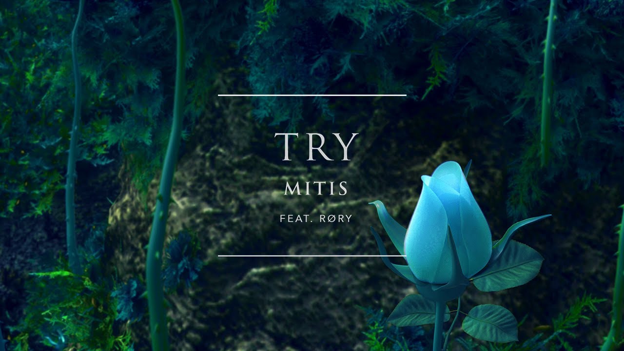 MitiS - Try feat. RØRY | Ophelia Records - YouTube