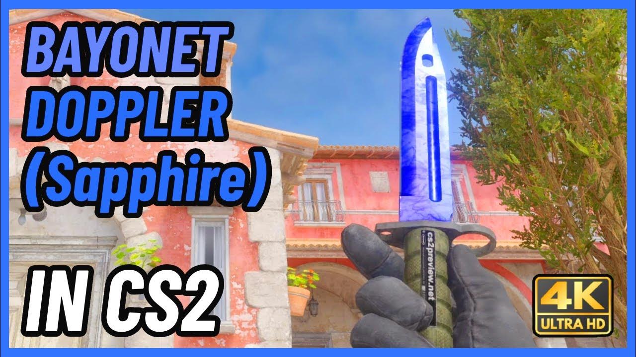CS2 Bayonet Doppler (Sapphire) | CS2 Knife In-Game Showcase [4K] - YouTube