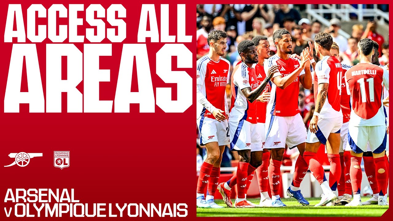 ACCESS ALL AREAS | Arsenal vs Lyon (2-0) | 2 goals, Calafiori's debut ...