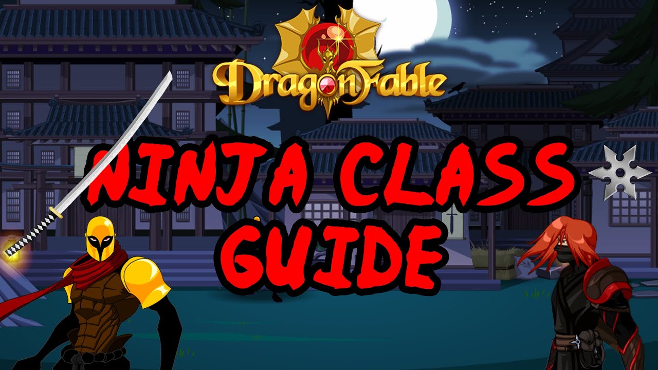 DragonFable - Ninja Class Guide - YouTube