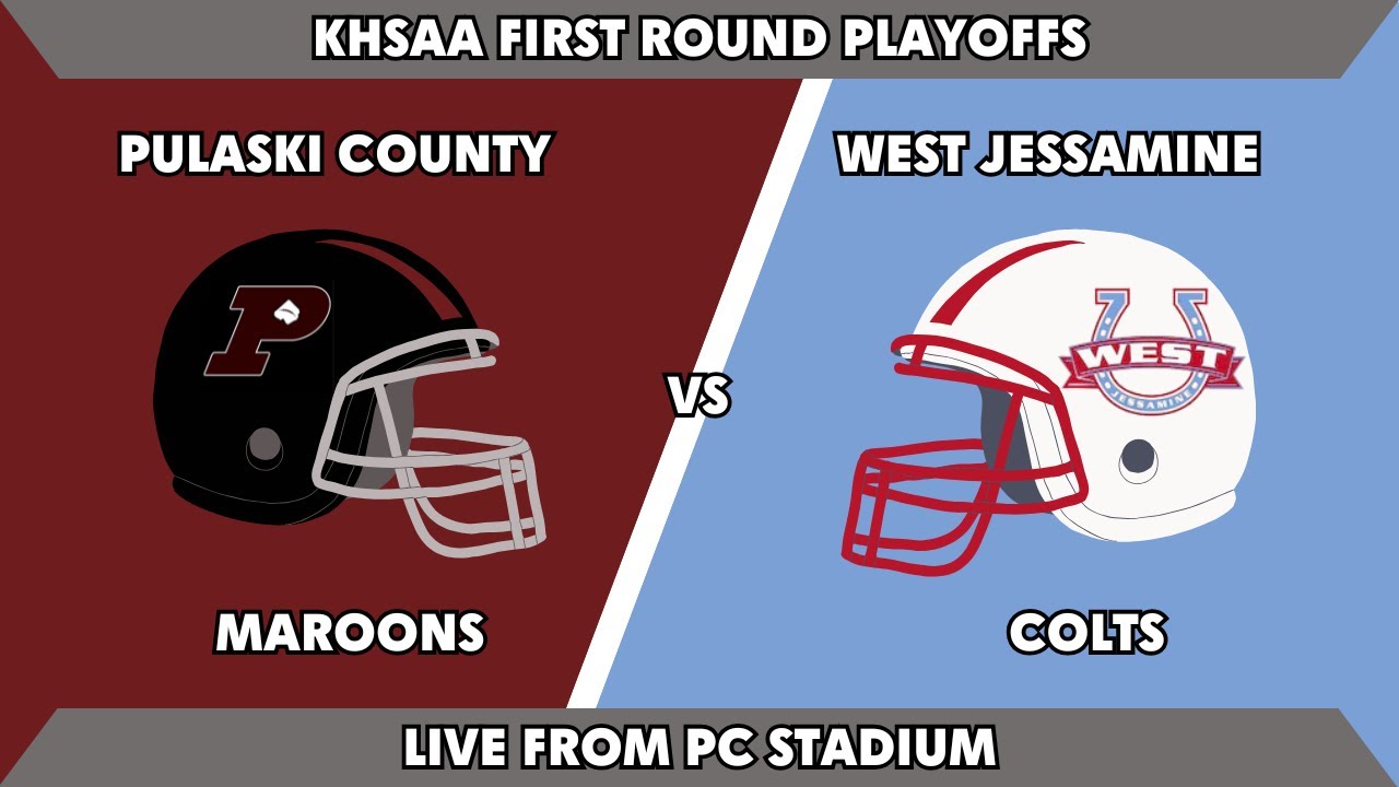 West Jessamine Colts vs. Pulaski County Maroons | Friday Night Lights ...