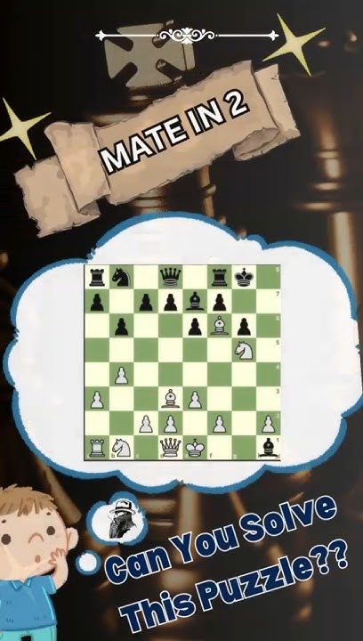 Can You Solve this brilliant 'Mate in 2'? Chess Puzzle Challenge - YouTube