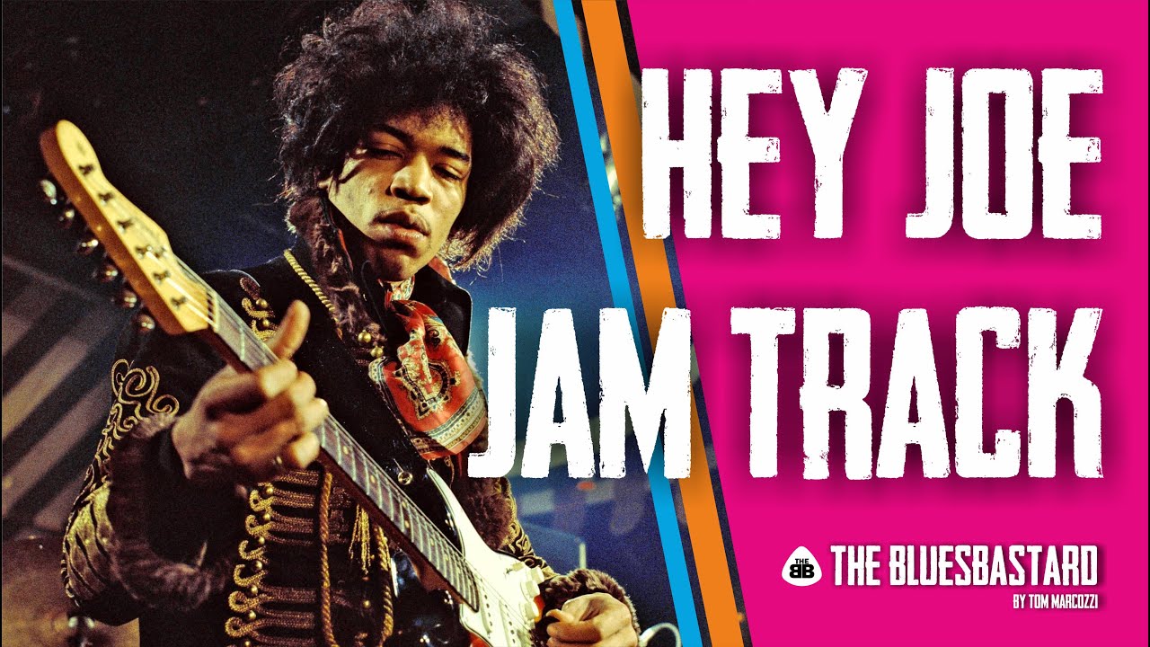 HEY JOE - Jimi Hendrix - JAM TRACK - In E - YouTube