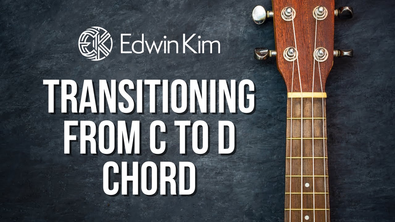 Transitioning from C to D Chord - YouTube