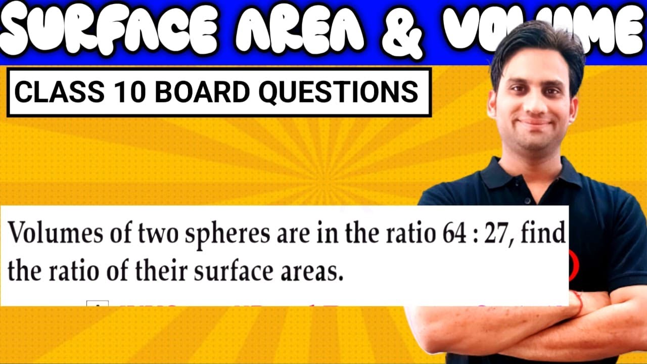 Volumes Of Two Spheres Are In The Ratio 64 27 Find The Ratio Of