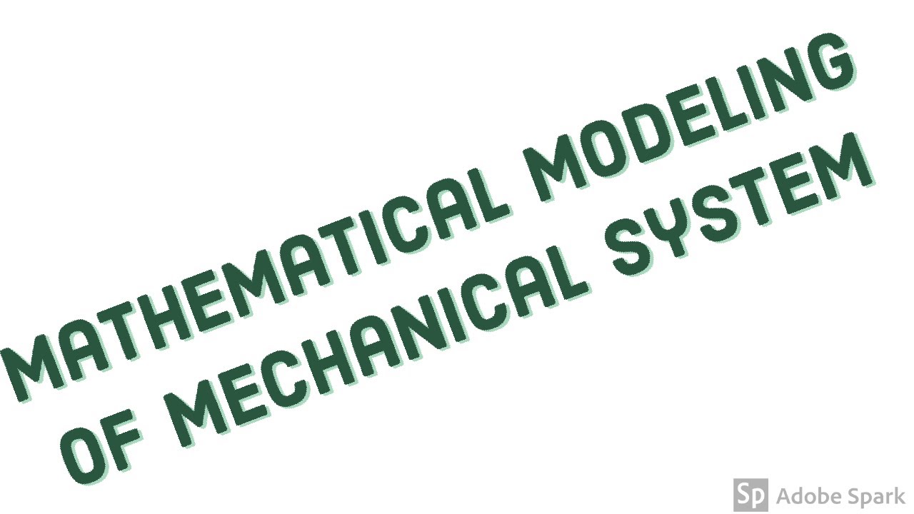 #Mathematical#Modeling#Mechanical#System#Physical#System Mathematical ...