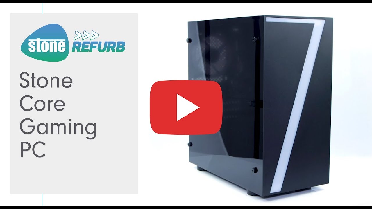 Stone Refurb Core Gaming PC - YouTube