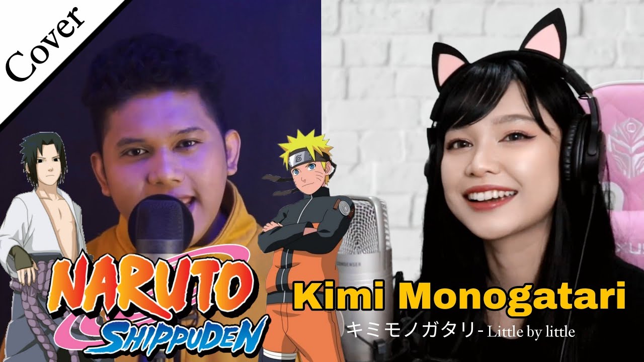 Naruto Shippuden ED 3 - KIMI MONOGATARI キミモノガタリ | Cover by 【 Gesta ...