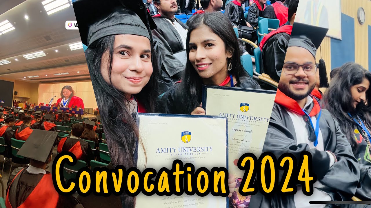 Convocation 2024 🧑🏻‍⚖️🎓|| Amity University Noida 🙂‍↕️💅 - YouTube