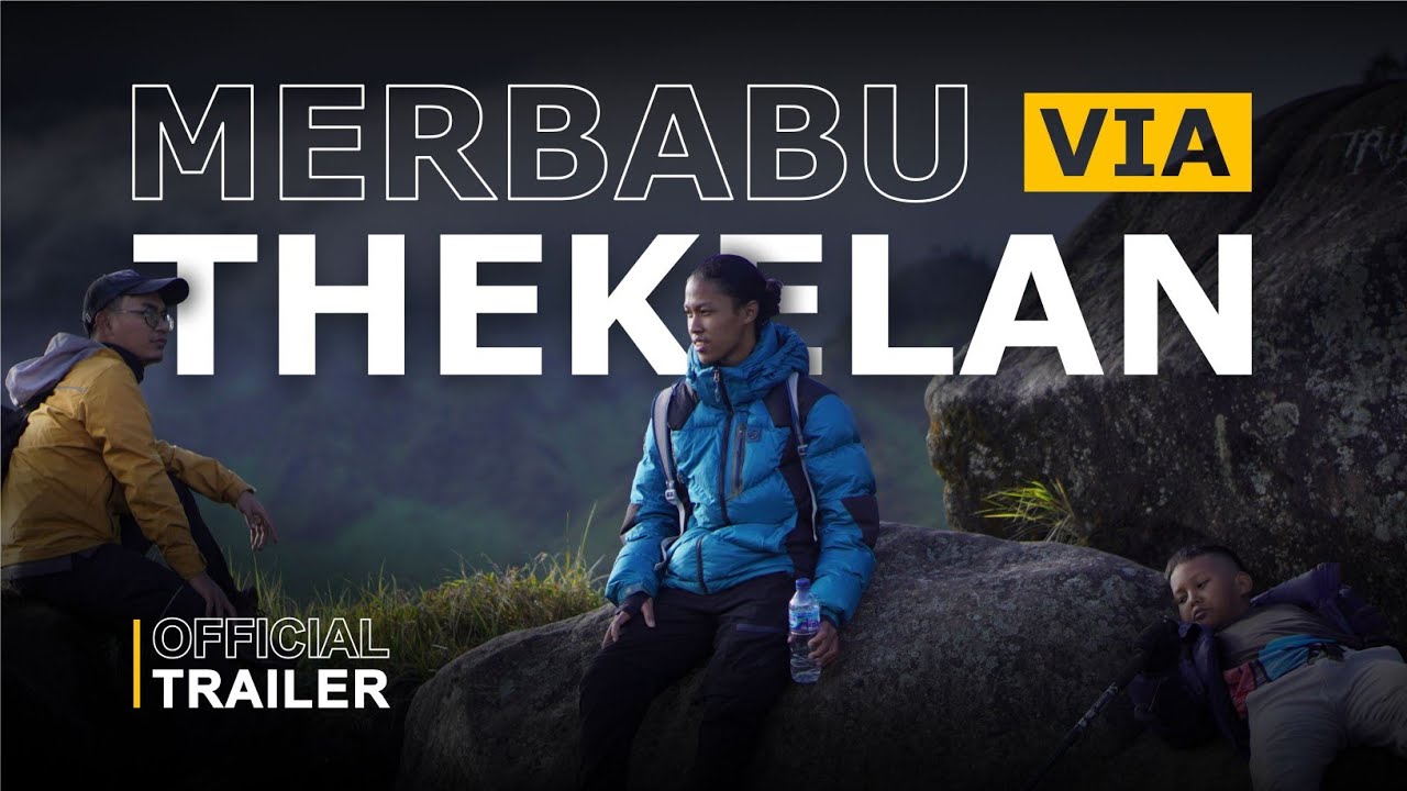 Official Trailer Pendakian Gunung Merbabu via Thekelan | Jalur ...