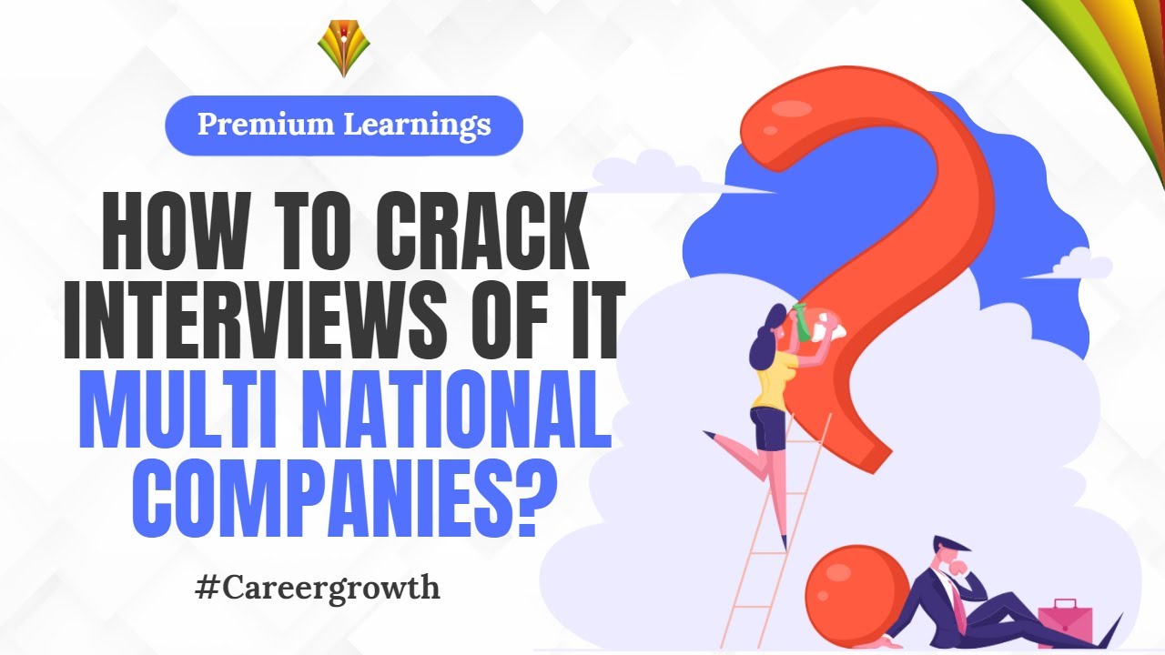 How to Crack MNC Interviews | Premium Learnings - YouTube