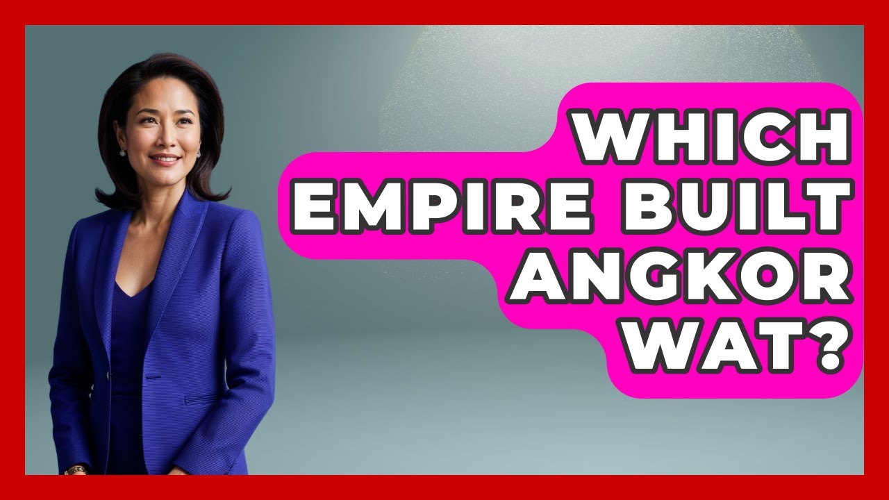 Which Empire Built Angkor Wat? - Archaeology Quest - YouTube