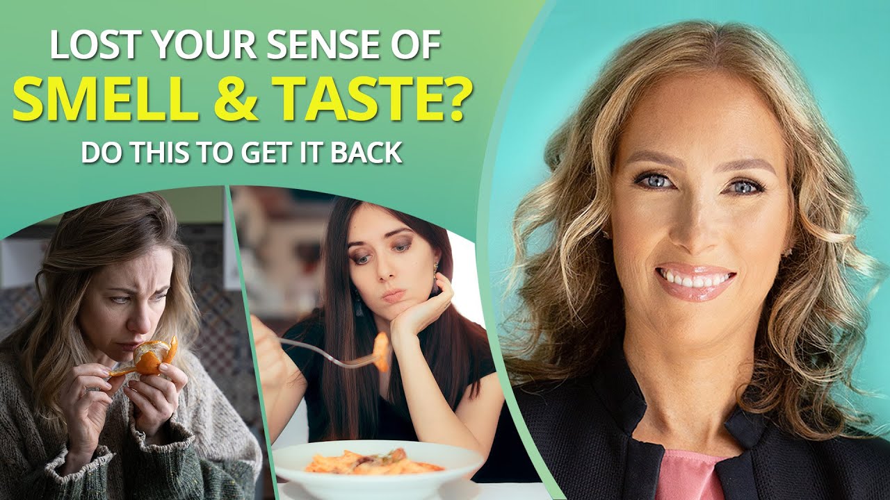 Lost Your Sense of Smell & Taste? | Do This to Get it Back | Dr. J9 ...