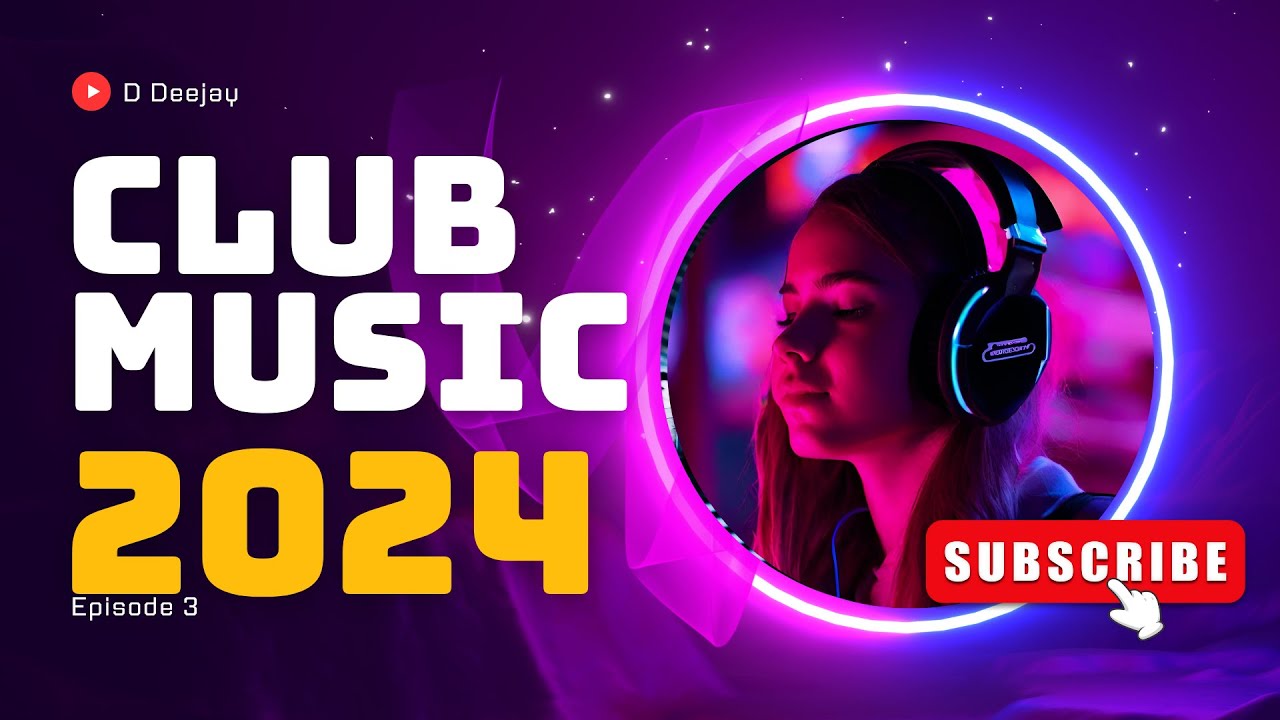 Music Mix 2024 | Party Mix 2024 | Club Mix 2024 | Mashups & Remixes of ...