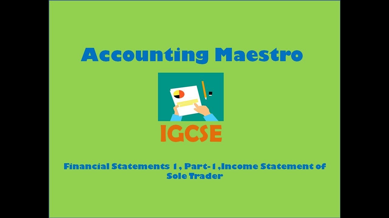 Financial Statements 1,Income Statement of Sole Trader,Part 1 - YouTube