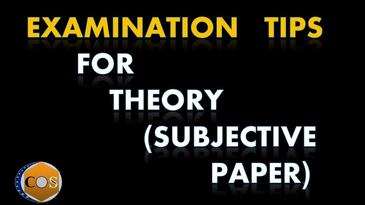 Exam Tips to theory/subjective paper: How to get good marks/grades in ...