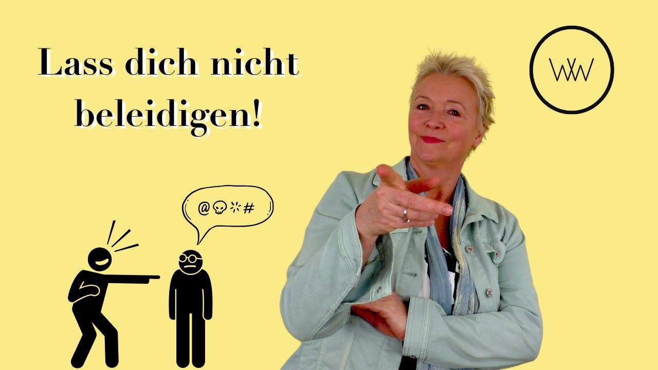 Lass dich nicht beleidigen – so bleibst du souverän! 🛡️🧘‍♀️ - YouTube