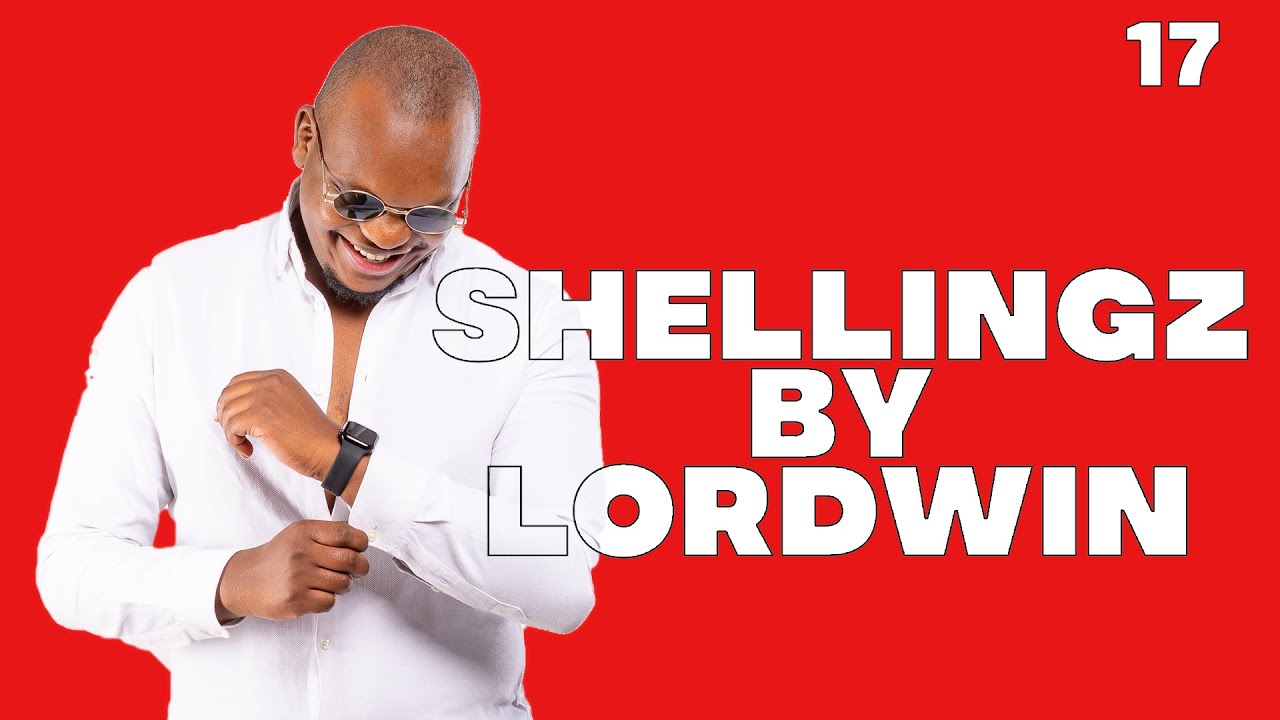 DJ LORDWIN - SHELLINGZ BY LORDWIN 17 - YouTube