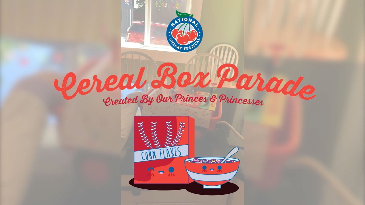 National Cherry Festival Virtual Parade: Cereal Box Floats - YouTube