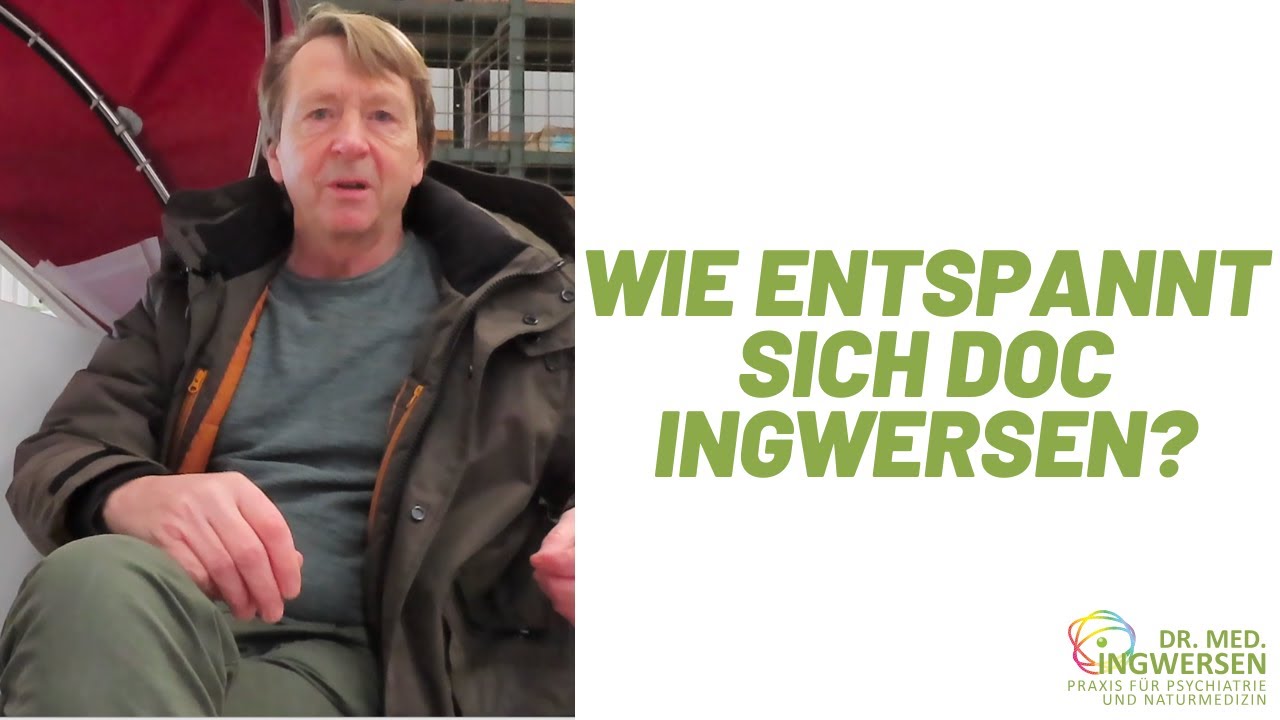 Wie entspannt sich Doc Ingwersen? - YouTube