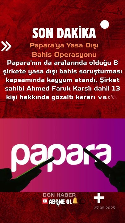 Papara'ya Yasa Dışı Bahis Operasyonu ! - YouTube