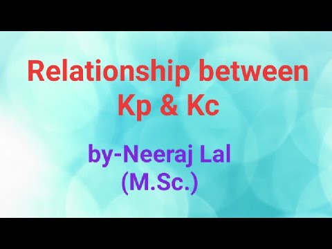 Relationship between Kp & Kc... - YouTube